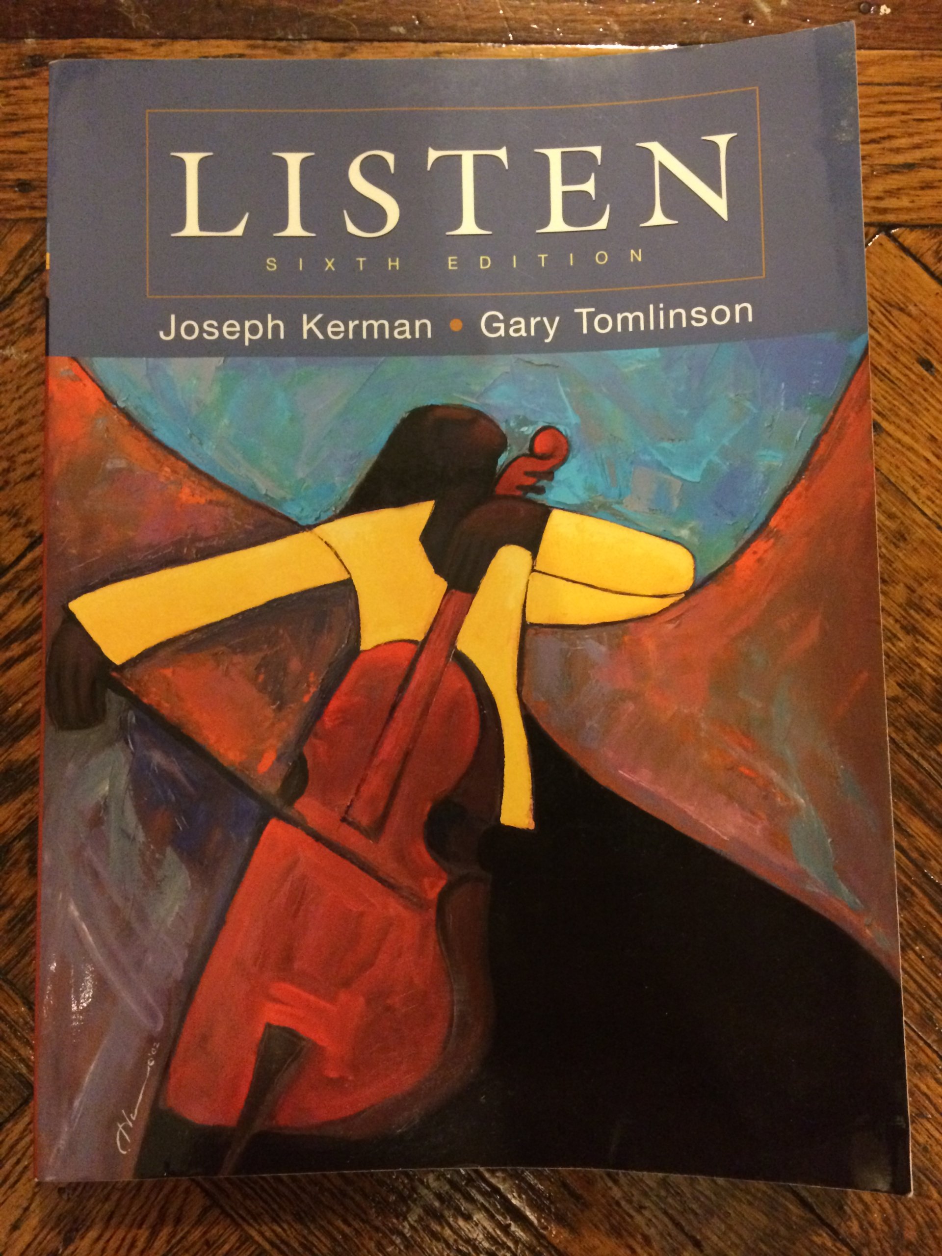 Listen, 6th Edition: Kerman, Joseph, Tomlinson, Gary: 9780312434199 ...