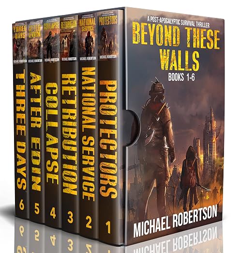 Beyond These Walls - Books 1 - 6 Boxset: A Post-Apocalyptic Survival ...