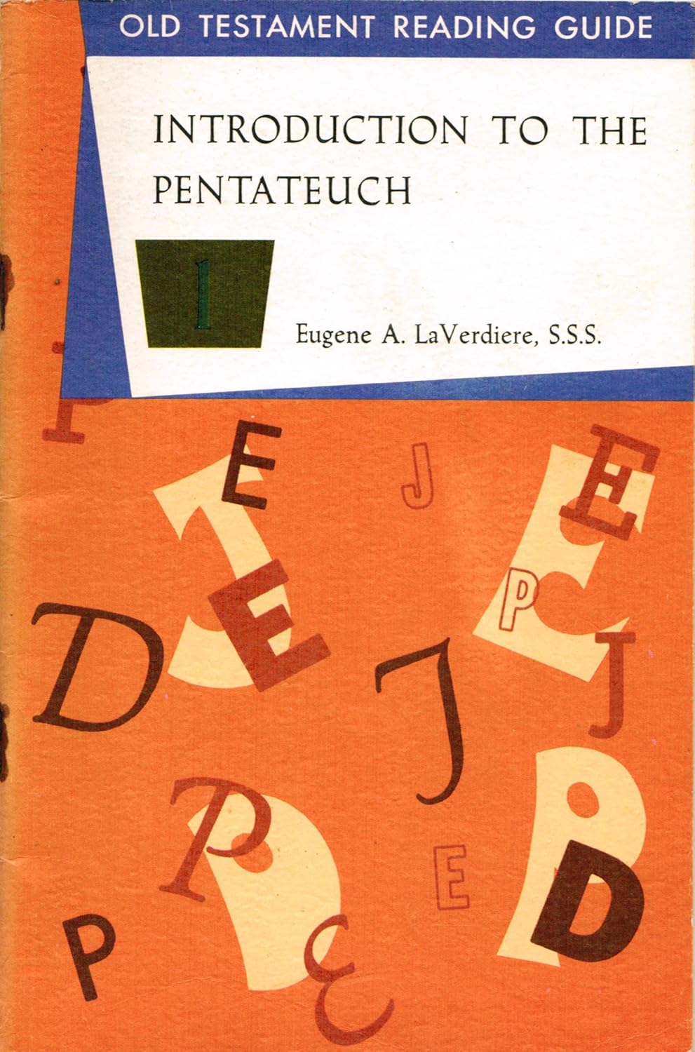 Introduction to the Pentateuch (Old Testament Reading Guide ...