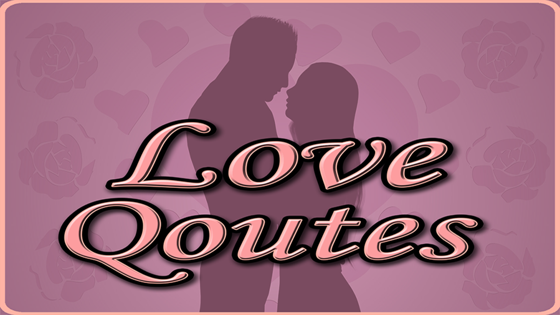 Love Quotes - App on Amazon Appstore