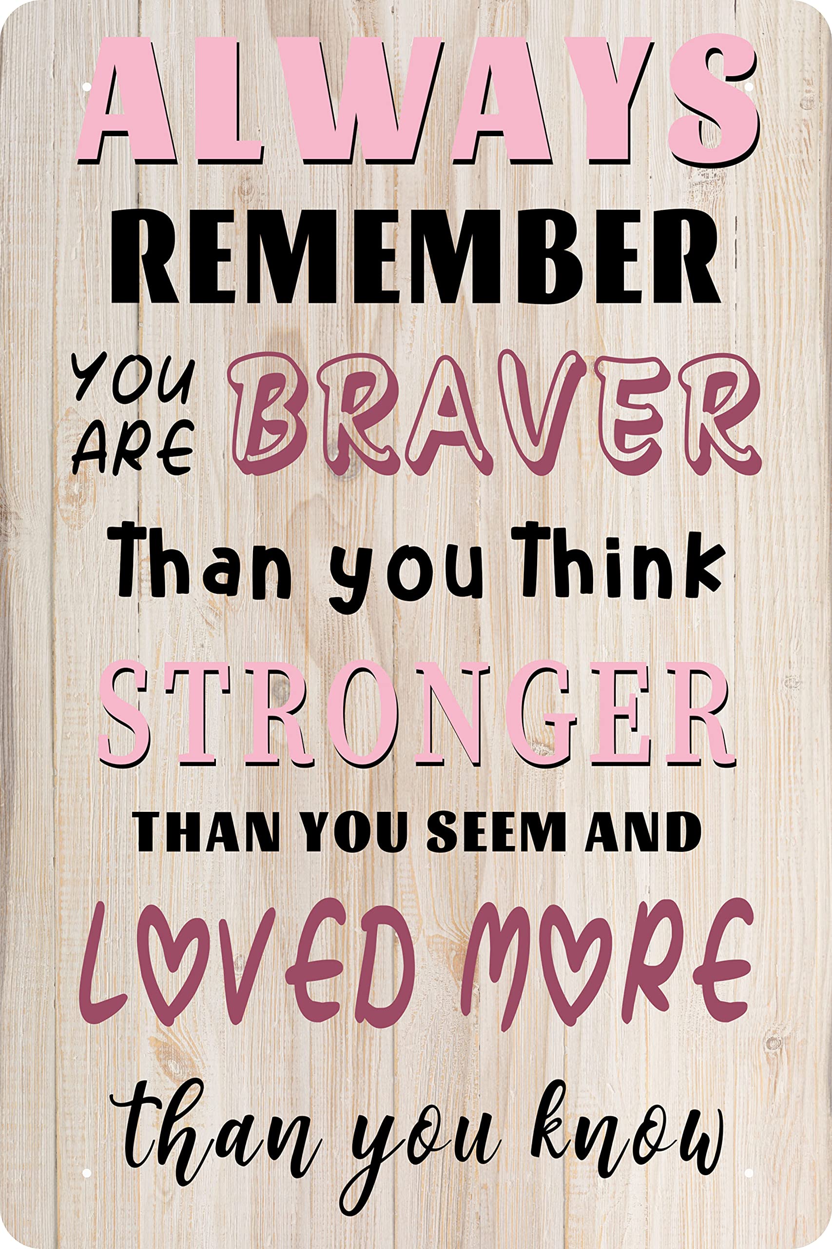 Buy Pink Room Decor - Always Remember You Are Braver Than You Think ...