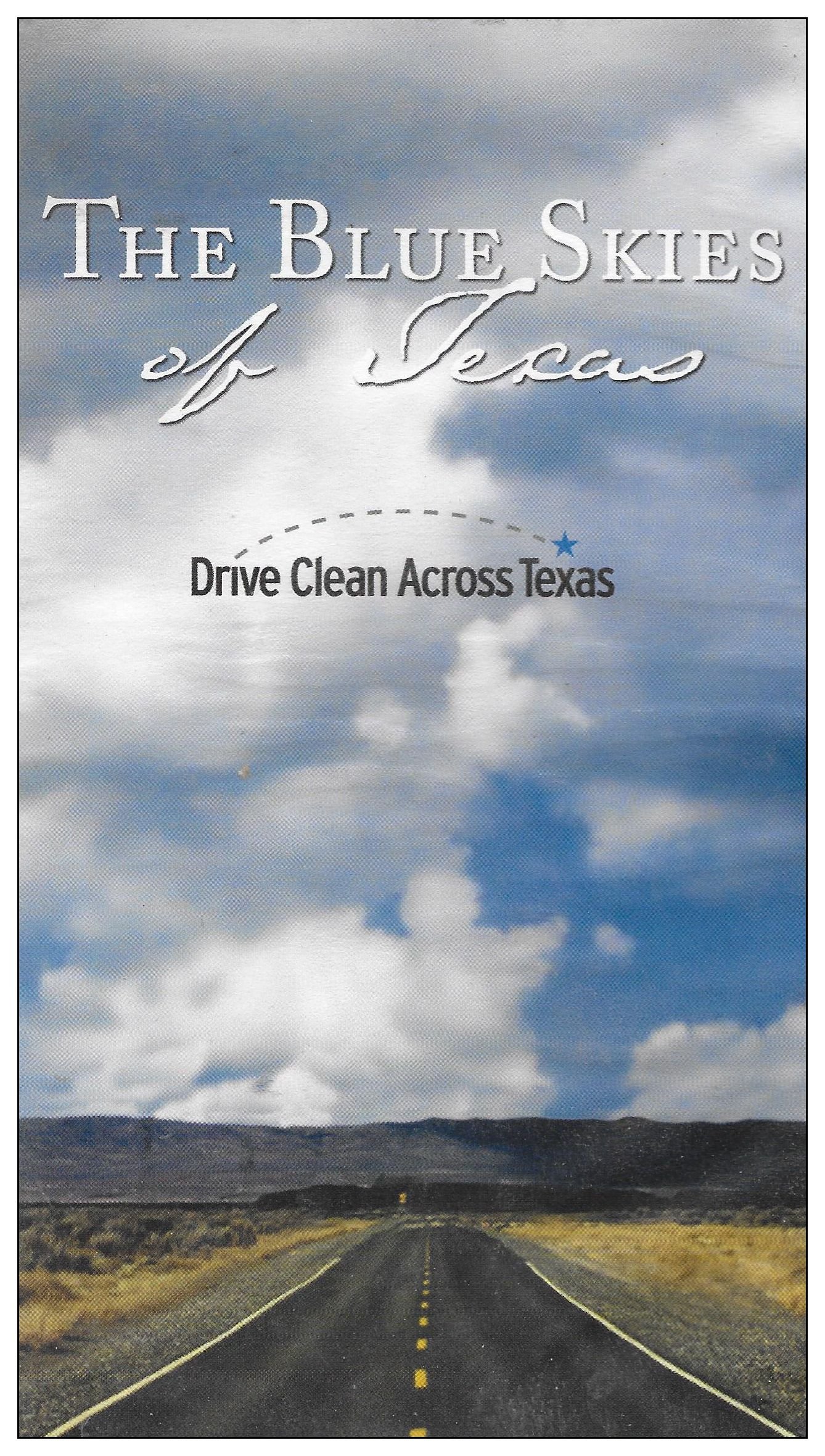 Buy The Blue Skies of Texas: Drive Clean Across Texas (Explains Causes ...