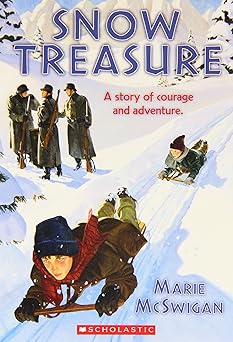 Snow Treasure: McSwigan, Marie: 9780590425377: Amazon.com: Books