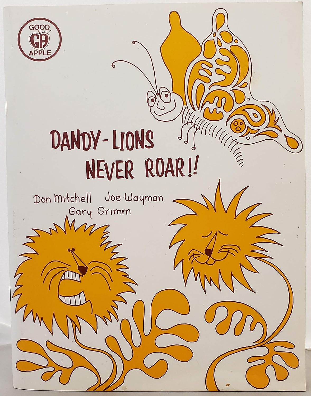 Dandy-Lions Never Roar: Grmm, Gary, Mitchell, Don: 9780916456030 ...