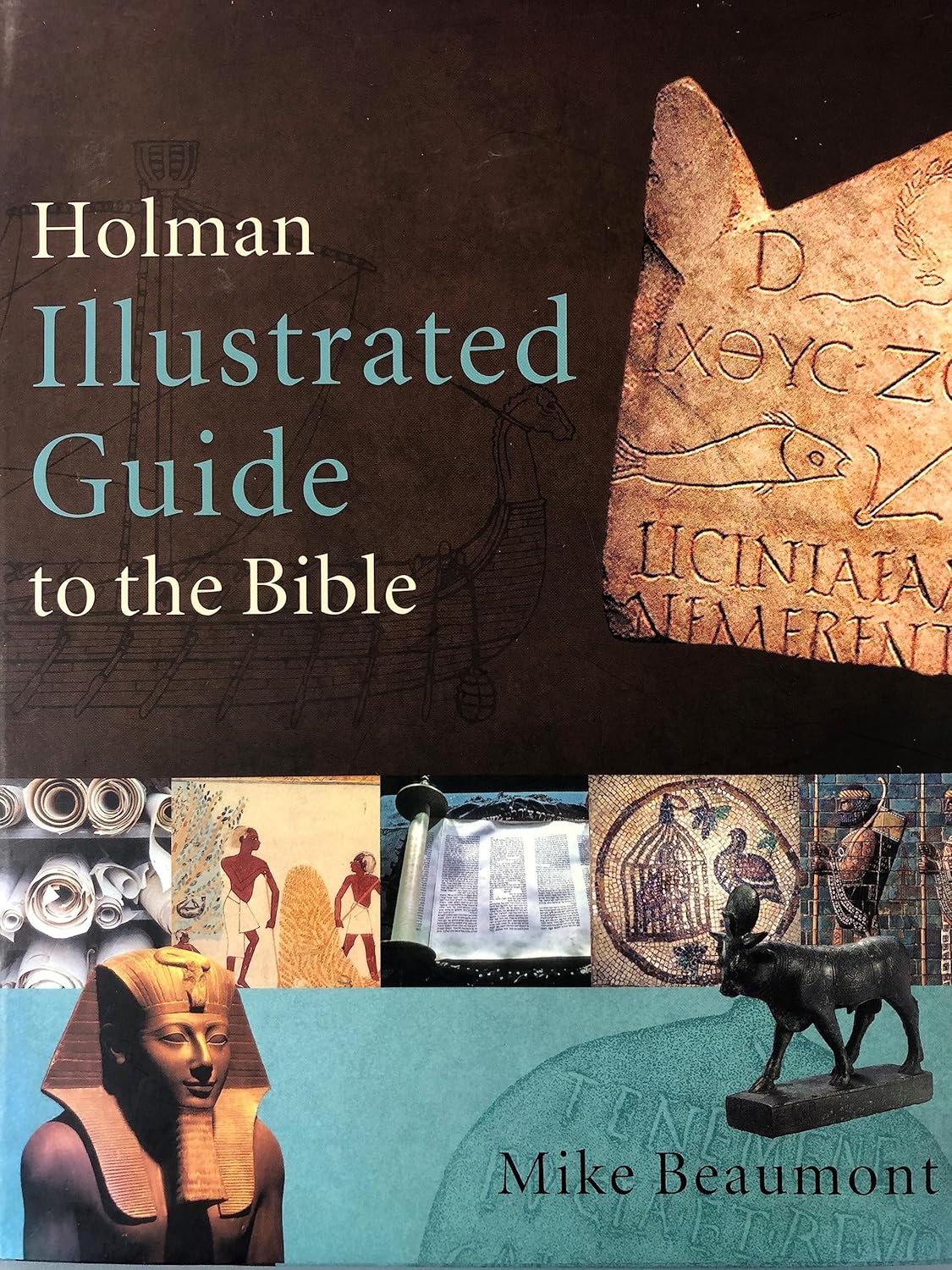 Amazon | Holman Illustrated Guide to the Bible | Beaumont, Mike | Reference