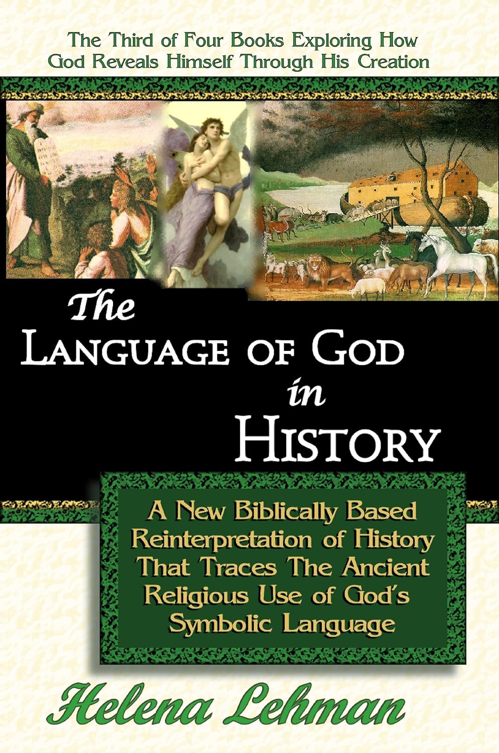 The Language of God in History - A New Biblically Based ...