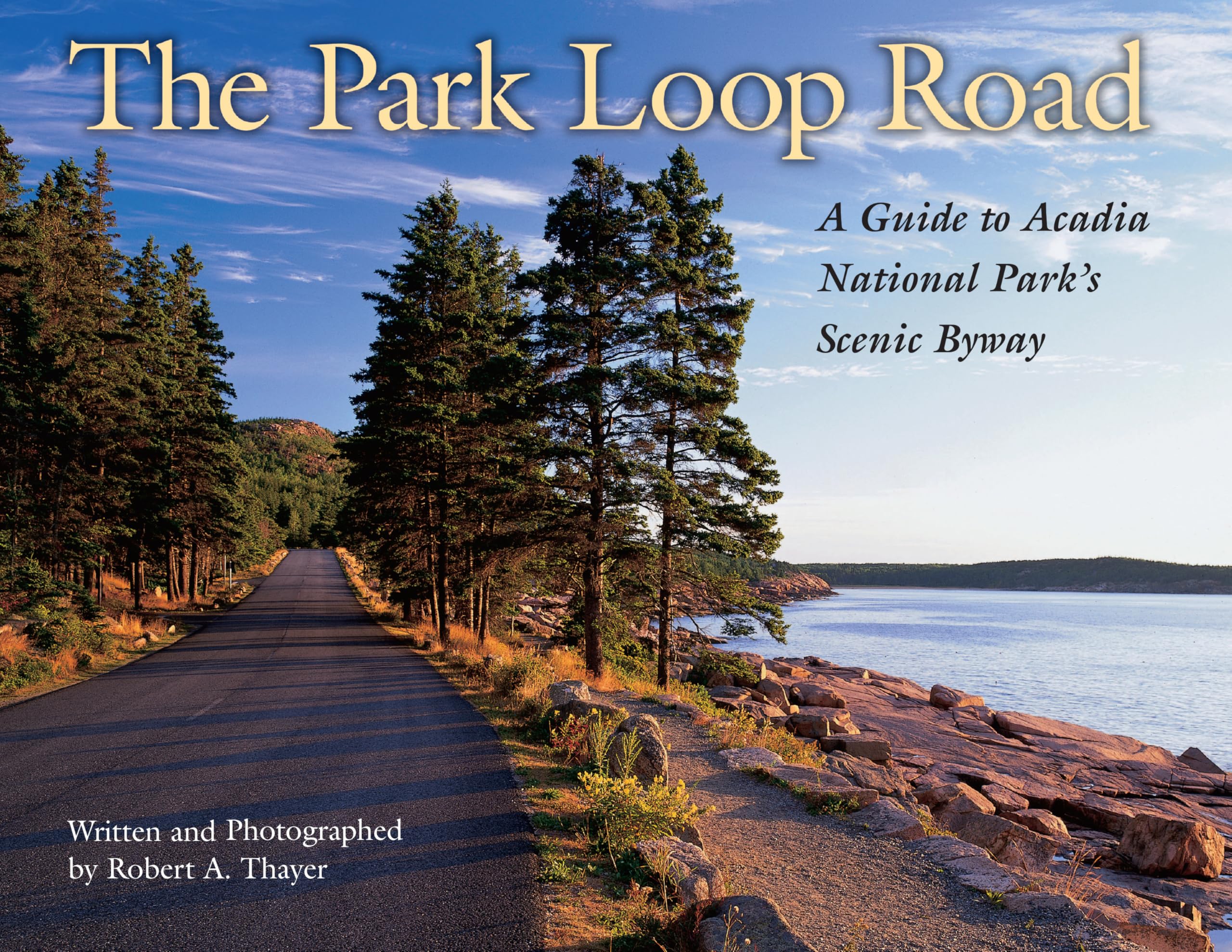Snapklik.com : The Park Loop Road: A Guide To Acadia National Parks ...