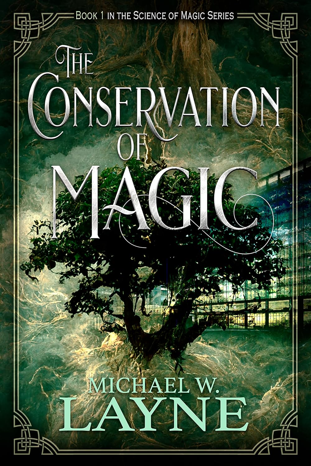 The Conservation of Magic (The Science of Magic Book 1) eBook : Layne ...