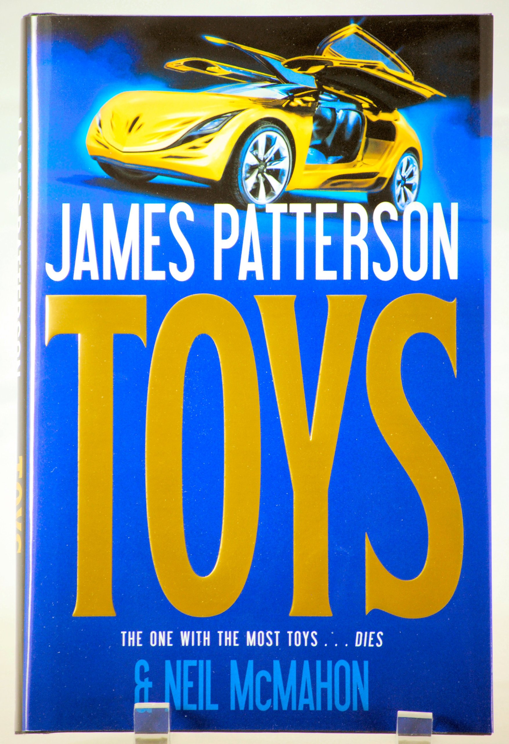 Toys: Patterson, James, McMahon, Neil: 9780316097369: Amazon.com: Books