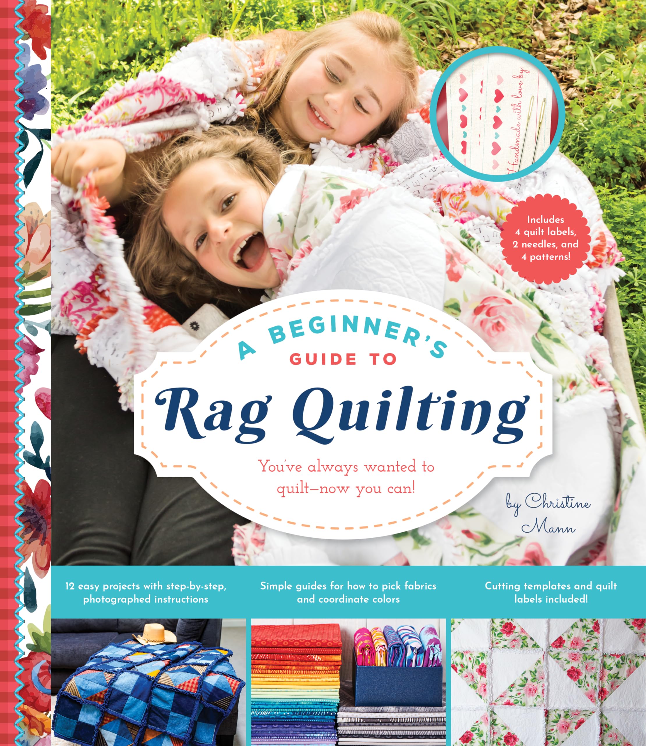 A Beginner's Guide to Rag Quilting: Mann, Christine: 9781641701471 ...