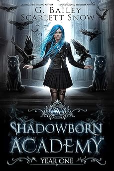Shadowborn Academy: Year One (Dark Fae Academy Series Book 1) - Kindle edition by Bailey, G ...