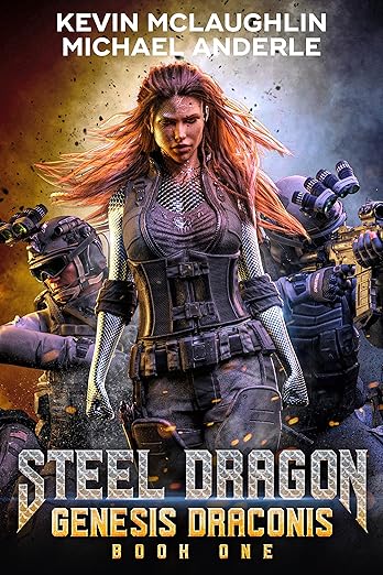 Amazon.com: Genesis Draconis (Steel Dragon Book 1) eBook : McLaughlin, Kevin, Anderle, Michael ...