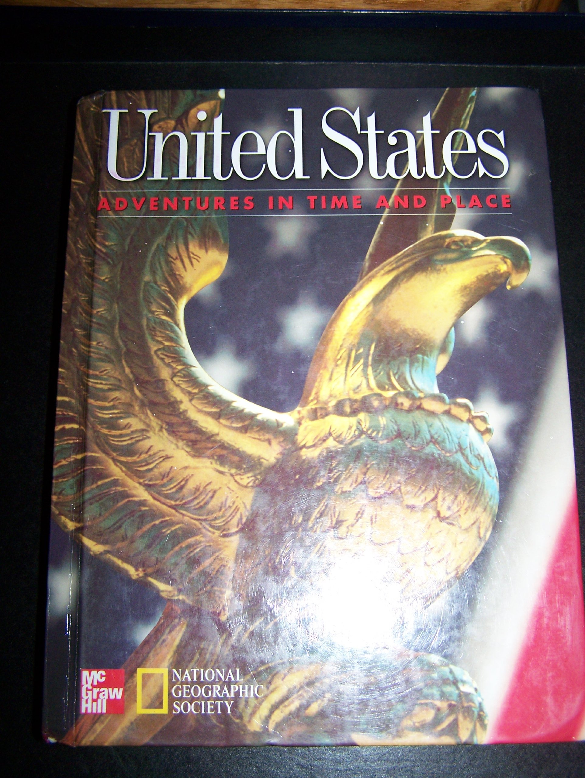 United States: Adventures in Time and Space: McGraw Hill: 9780021488551 ...