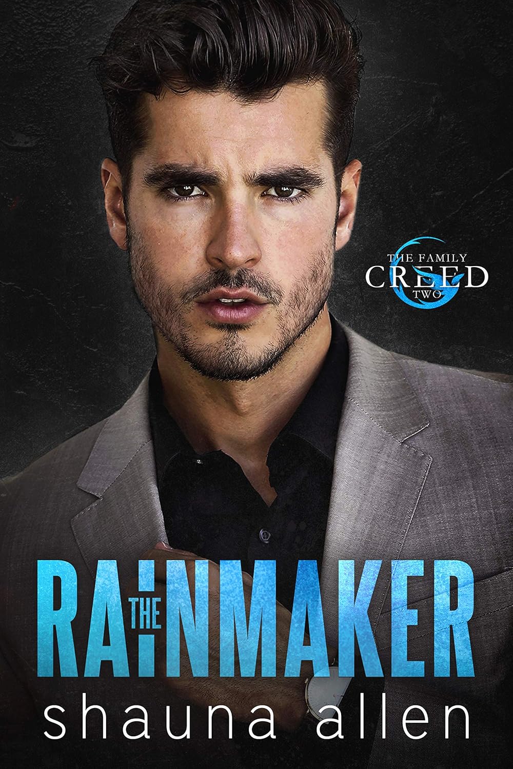 The Rainmaker (The Family Creed Book 2) eBook : Allen, Shauna: Amazon ...