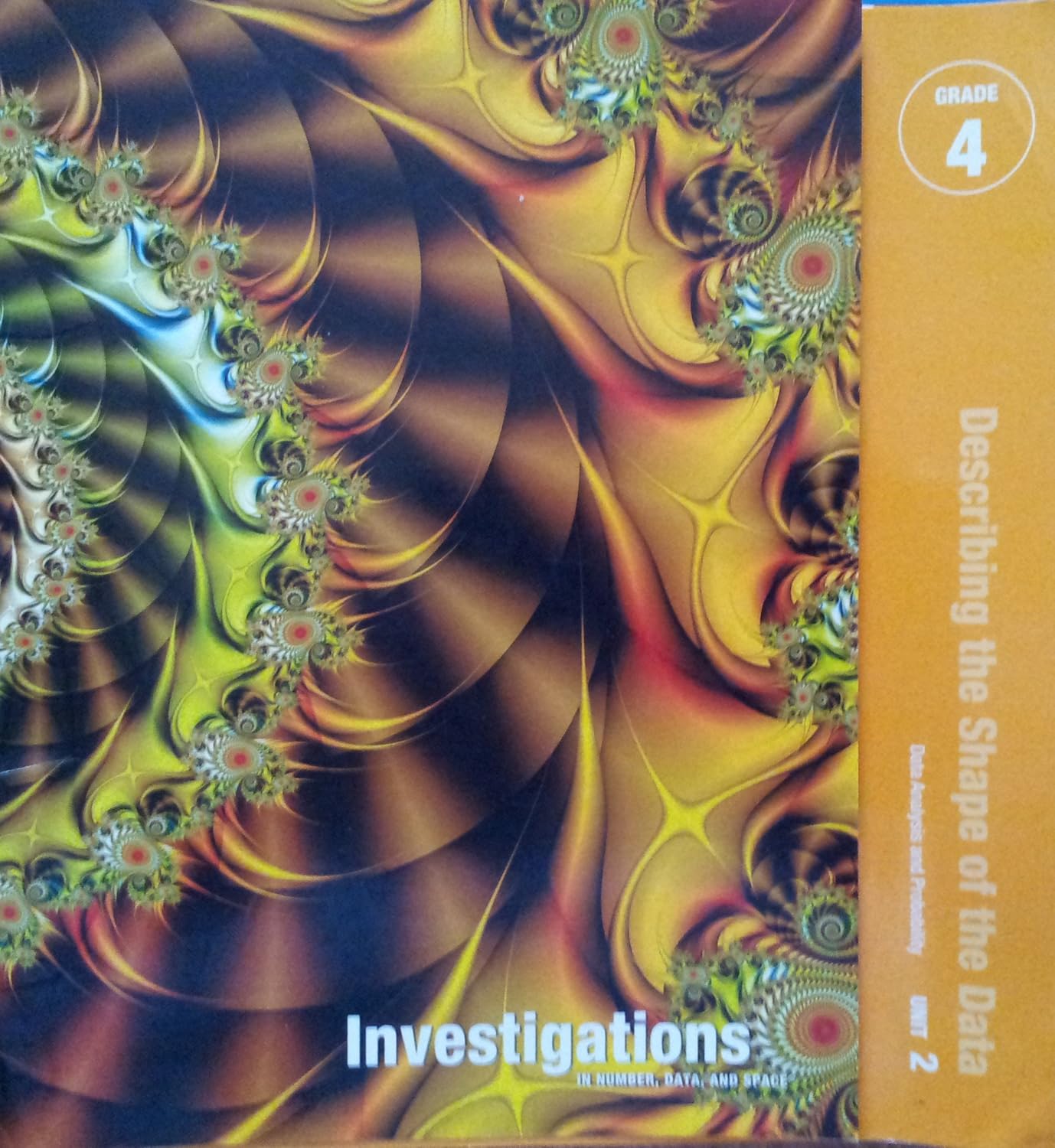 Describing the Shape of the Data Investigations in Number, Data, and ...