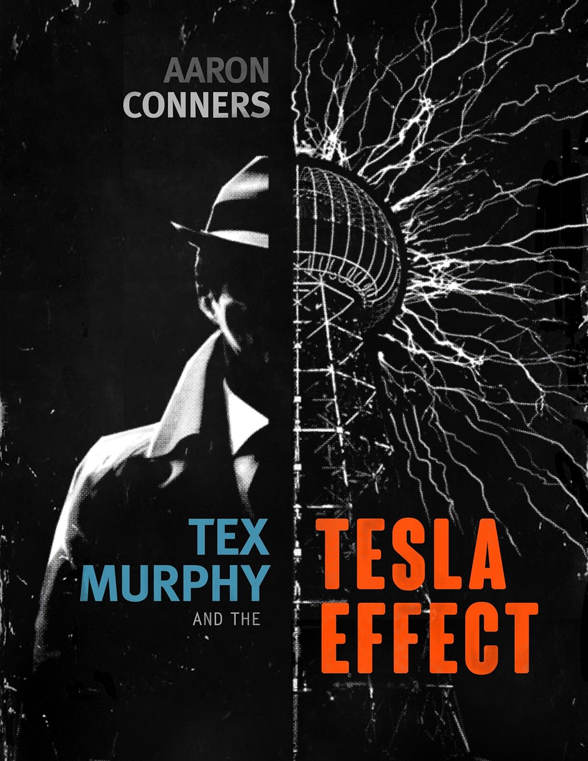 Amazon.com: Tex Murphy and the Tesla Effect eBook : Conners, Aaron ...