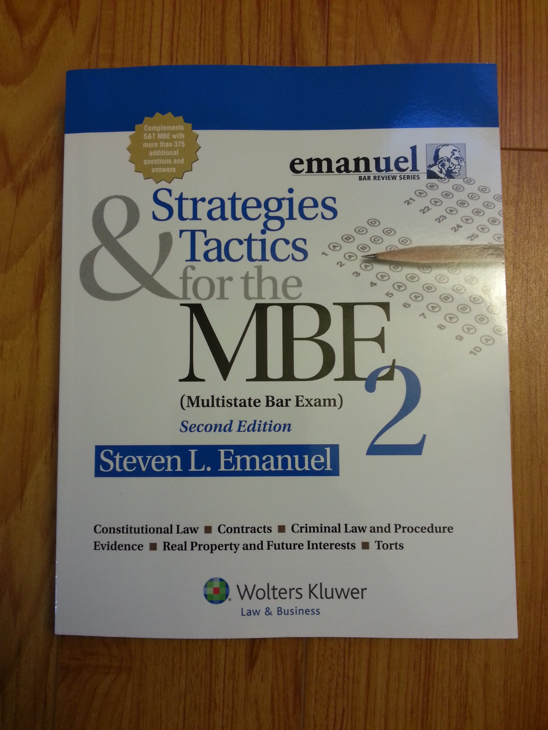 Strategies & Tactics for the MBE 2, Second Edition (Emanuel Bar Review ...