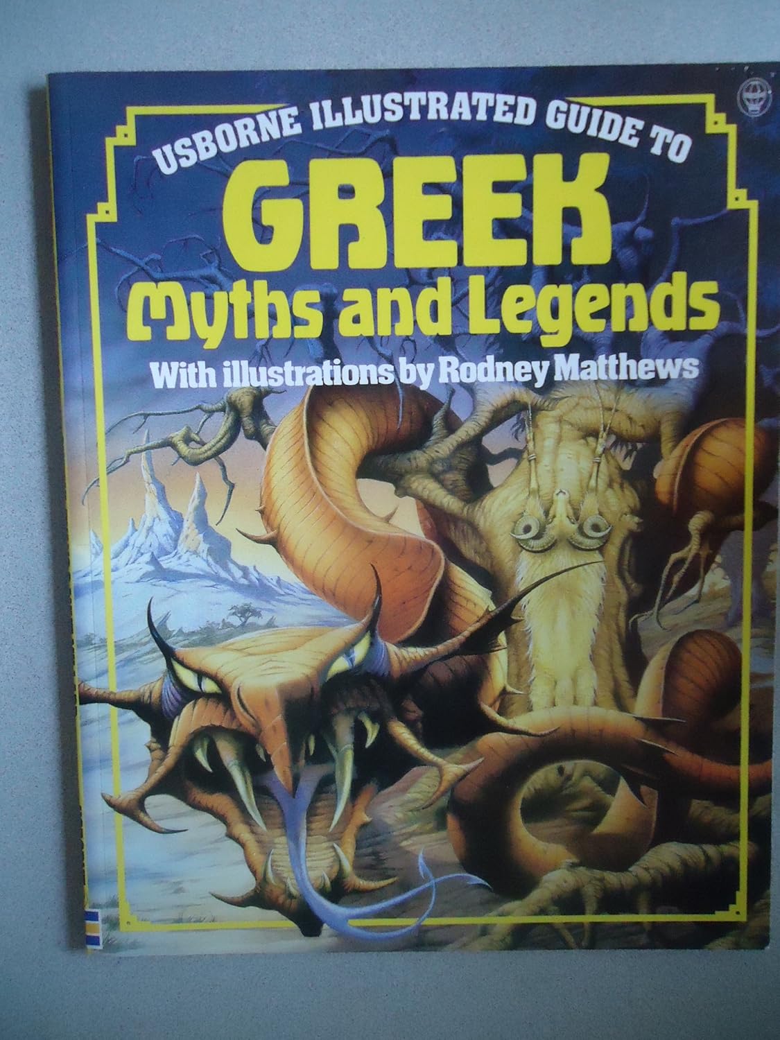 The Usborne Illustrated Guide to Greek Myths and Legends: Amazon.co.uk ...