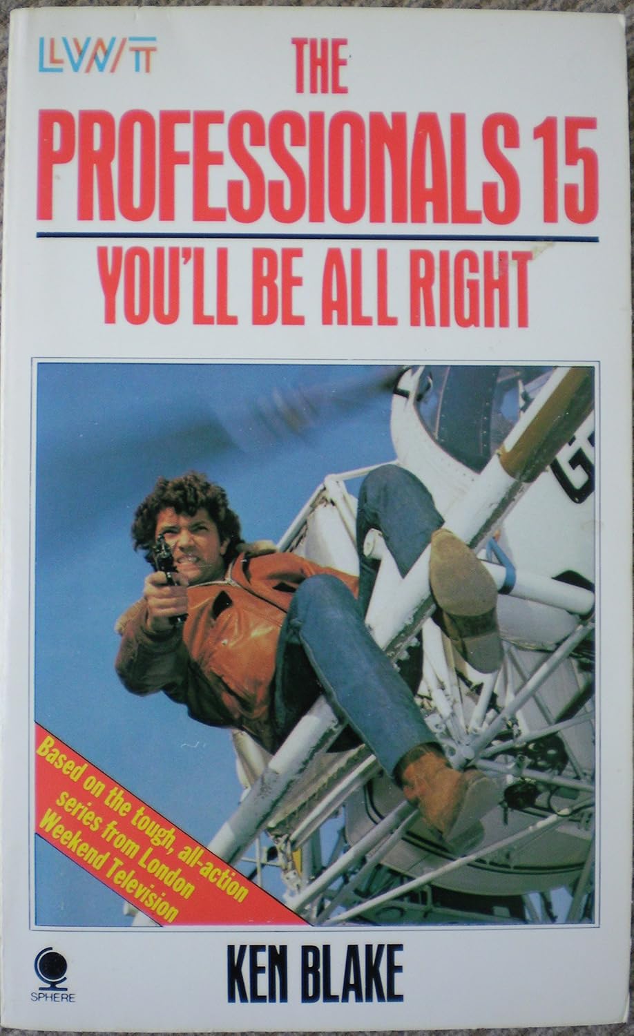 The Professionals 15: You'll Be All Right: Ken Blake: 9780722116579: Amazon.com: Books