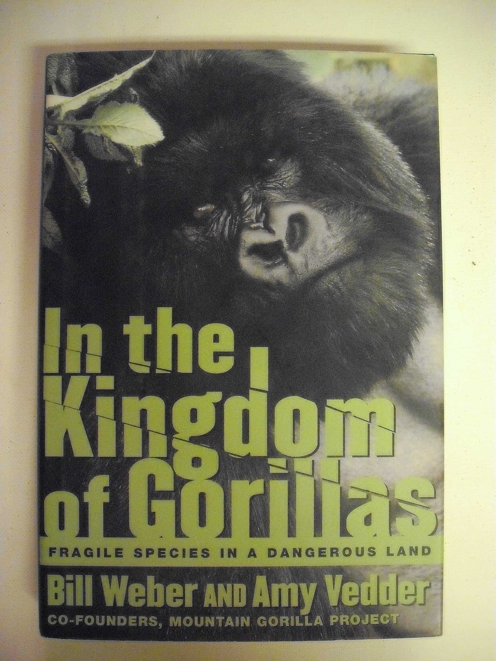 Amazon.com: In the Kingdom of Gorillas: Fragile Species in a Dangerous ...