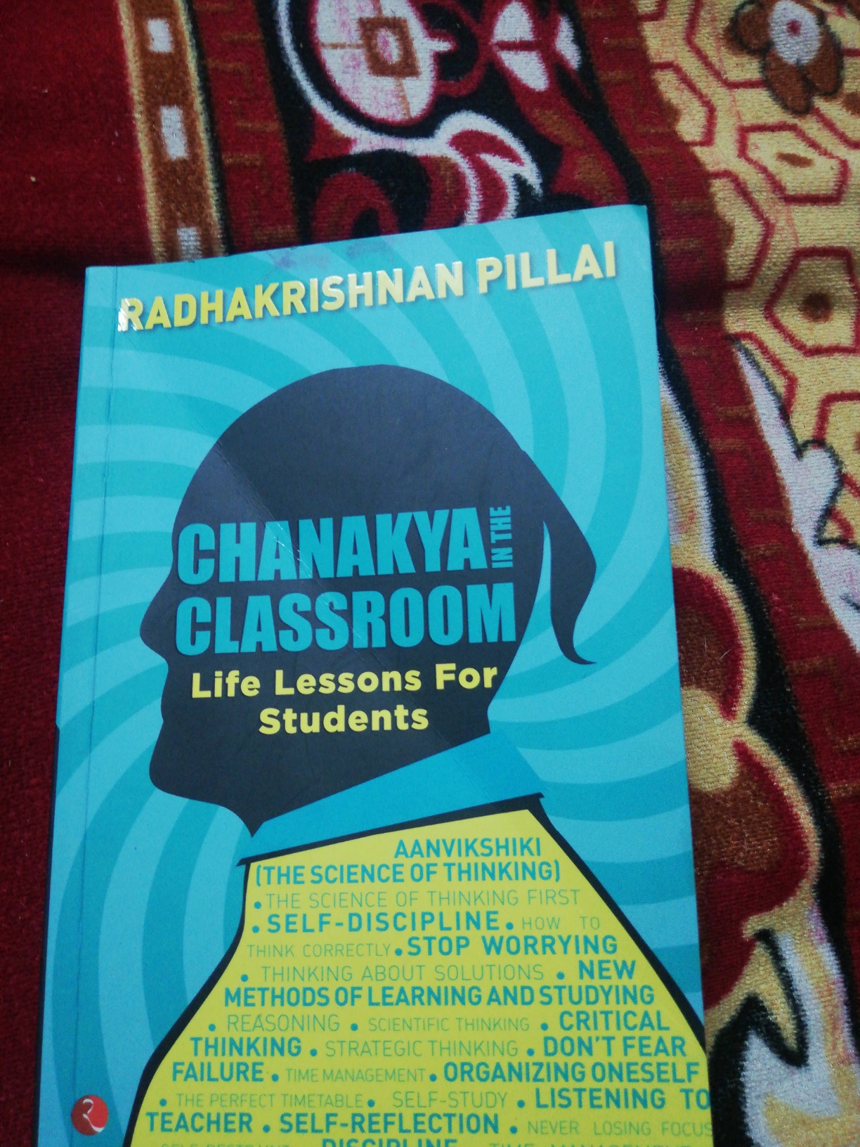 Chanakya in the Classroom: Life Lessons for Students eBook : Pillai, Dr ...
