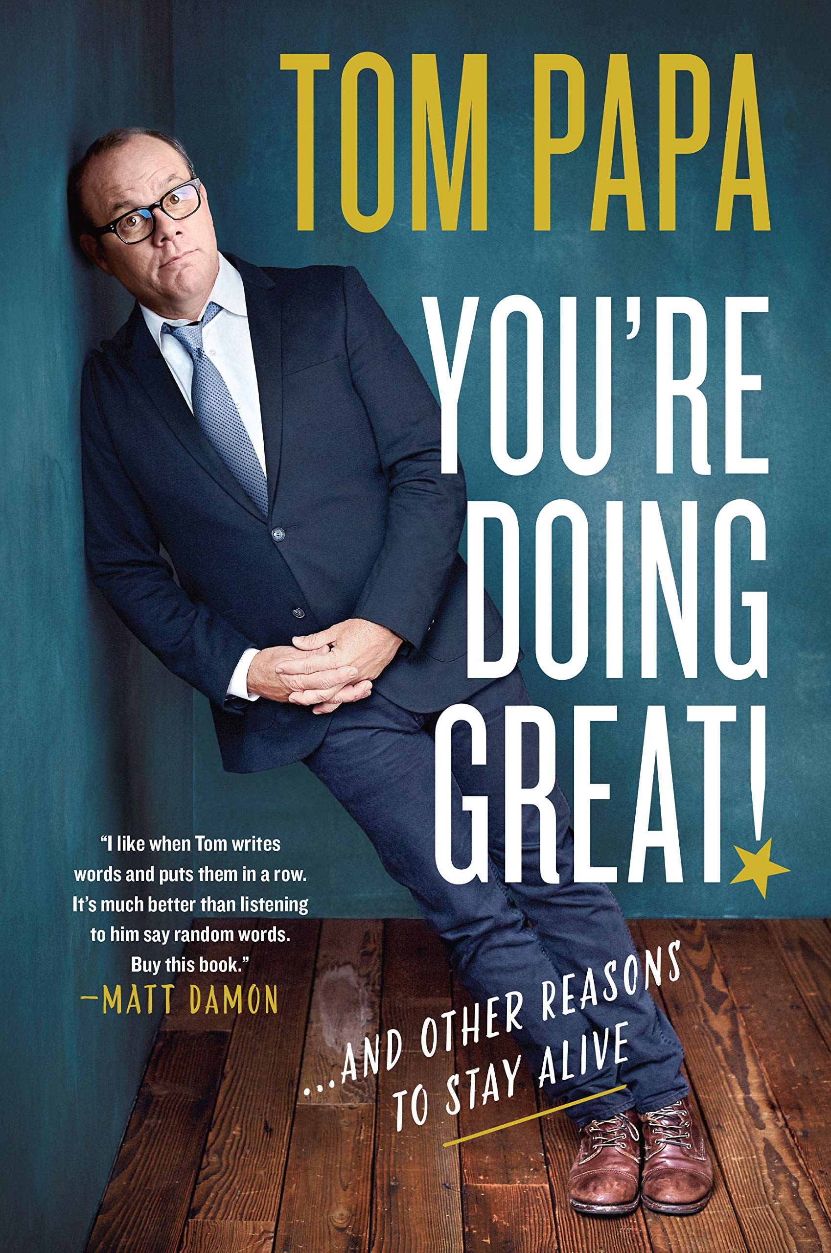 Amazon.com: You're Doing Great!: 9781250797155: Papa, Tom: Books