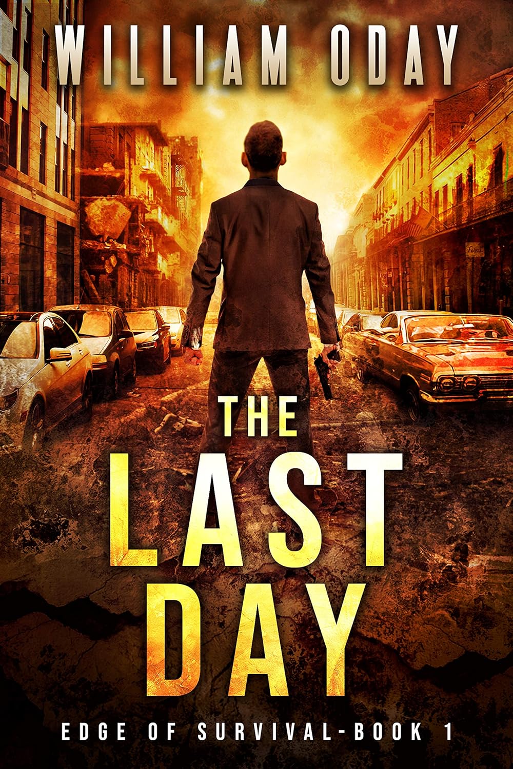 The Last Day: A Post-Apocalyptic Survival Thriller (Edge of Survival ...