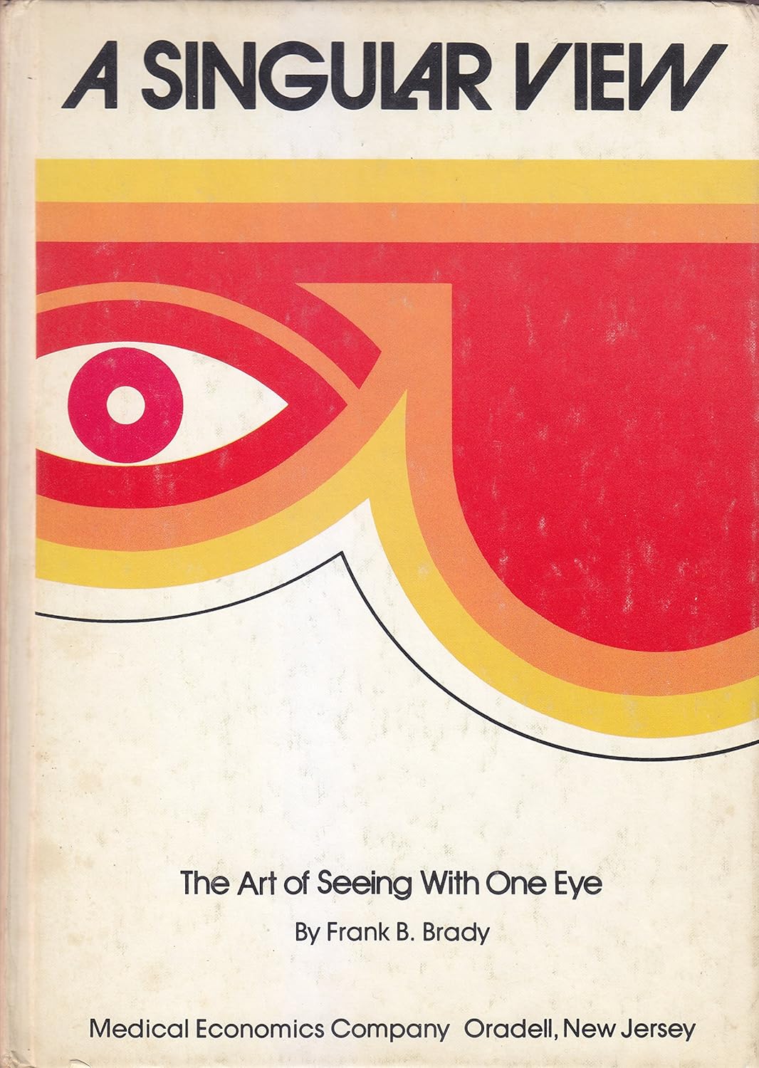A Singular View: Brady, Frank: 9780442840013: Amazon.com: Books