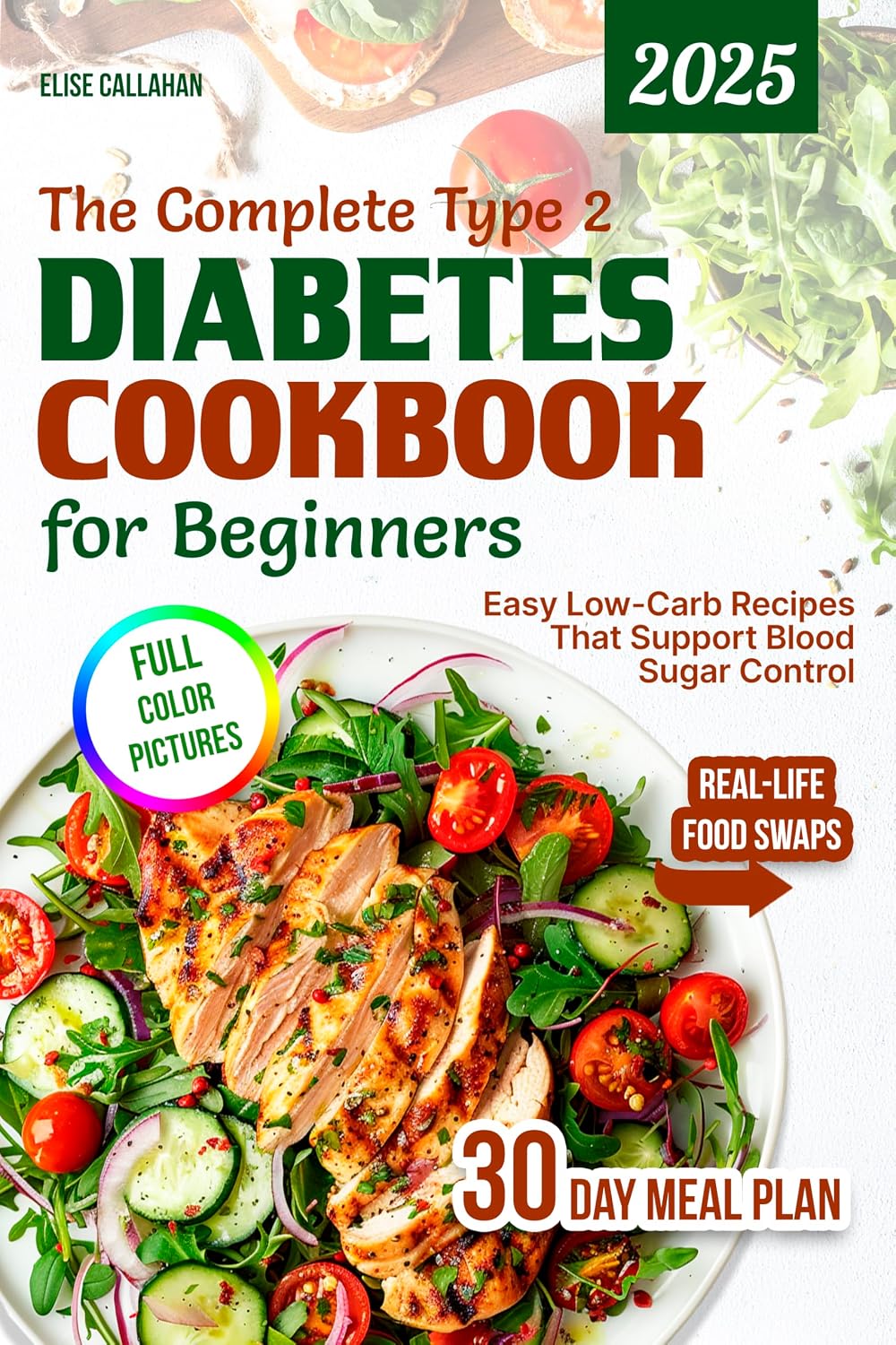 Amazon.com: The Complete Type 2 Diabetes Cookbook for Beginners: Easy ...