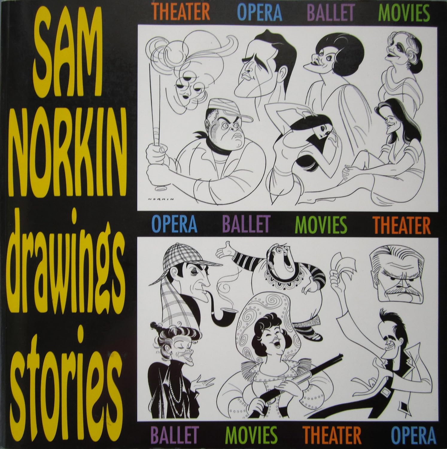 Sam Norkin Drawings & Stories: Theater, Opera, Ballet, Movies: Sam ...