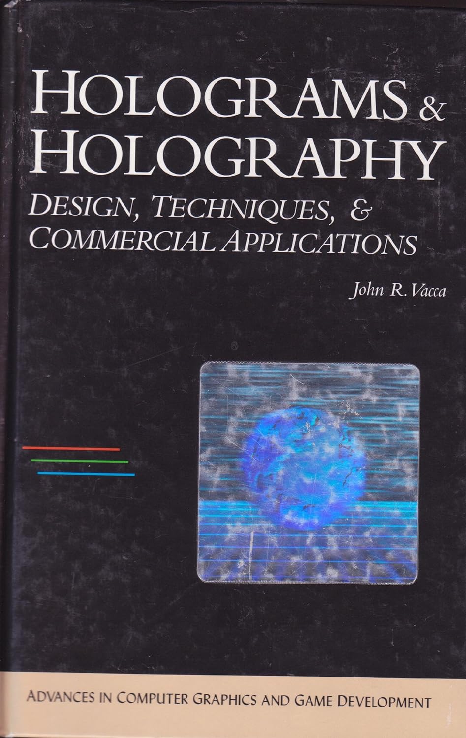 Holograms & Holography: Design, Techniques, & Commercial Applications ...