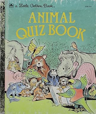 Animal Quiz Book. (Little Golden Book 308-54, 1983): kunhardt, edith t ...