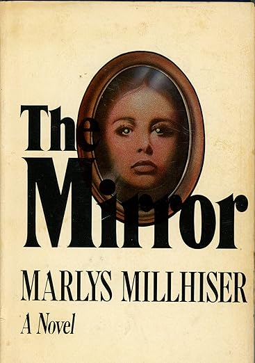 Amazon.com: The Mirror: 9780399121999: Millhiser, Marlys: Books