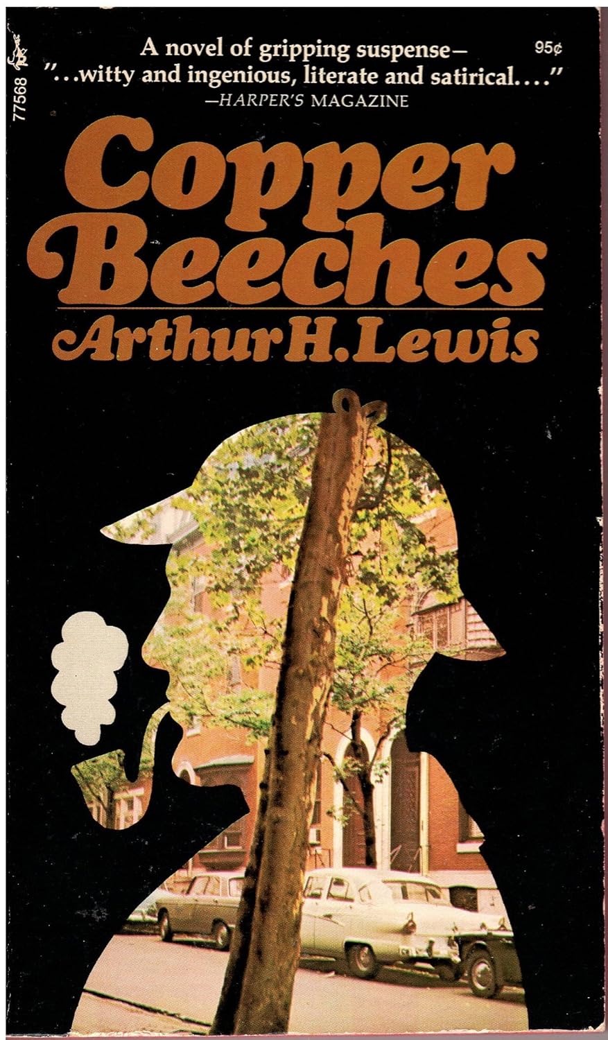 Copper Beeches: Arthur H. Lewis: Amazon.com: Books