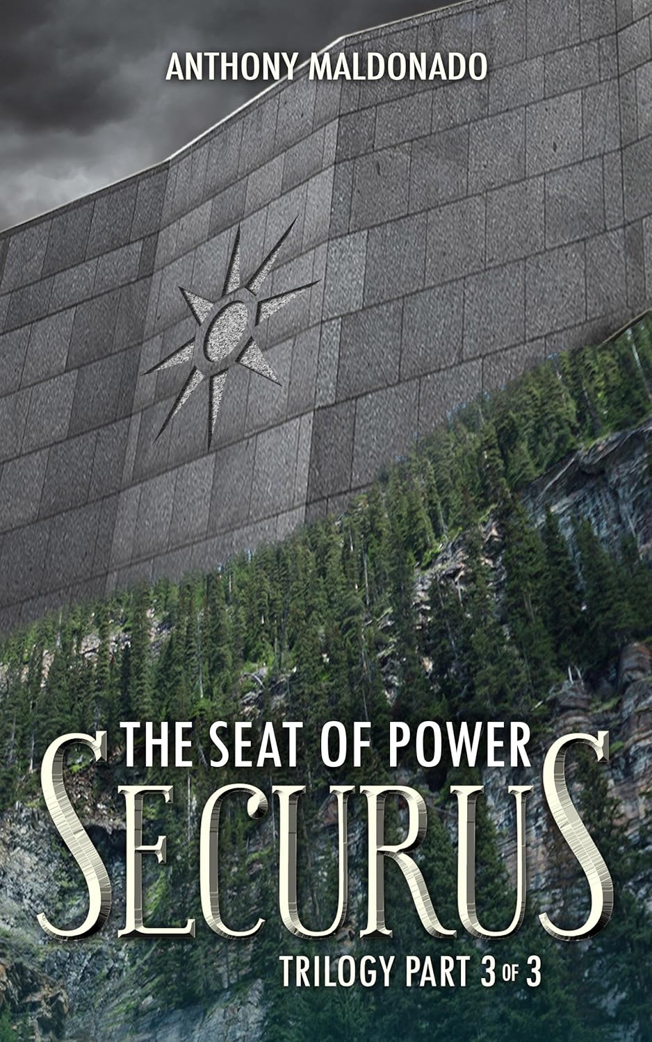 Amazon.com: The Seat of Power (The Securus Trilogy Book 3) eBook ...