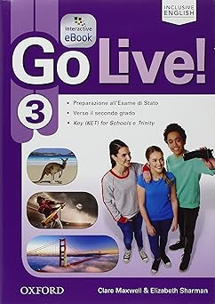 Go live. Student's book-Workbook-Trainer. Per la Scuola media. Con e ...