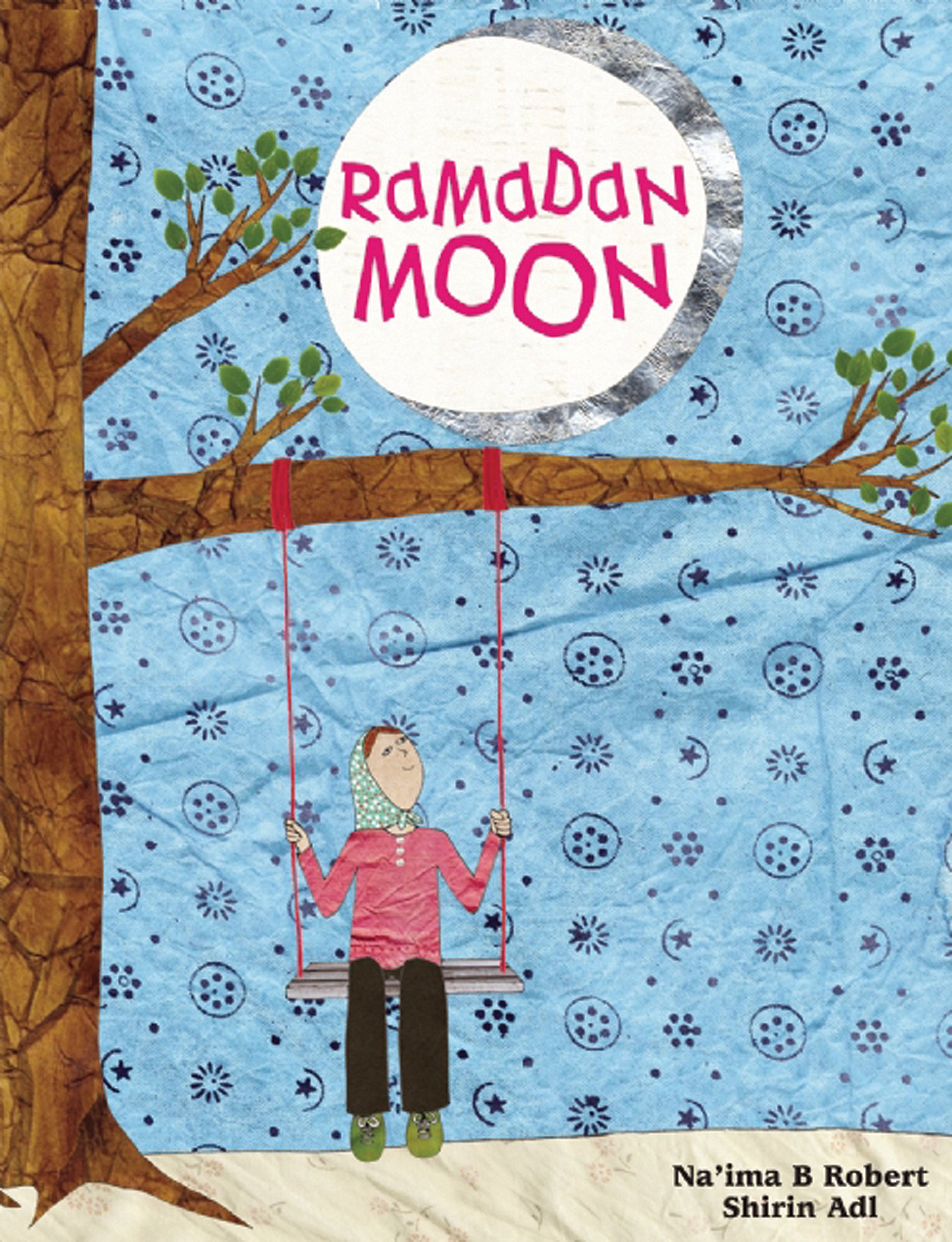 Ramadan Moon: Amazon.co.uk: Robert, Na'ima B., Adl, Shirin ...