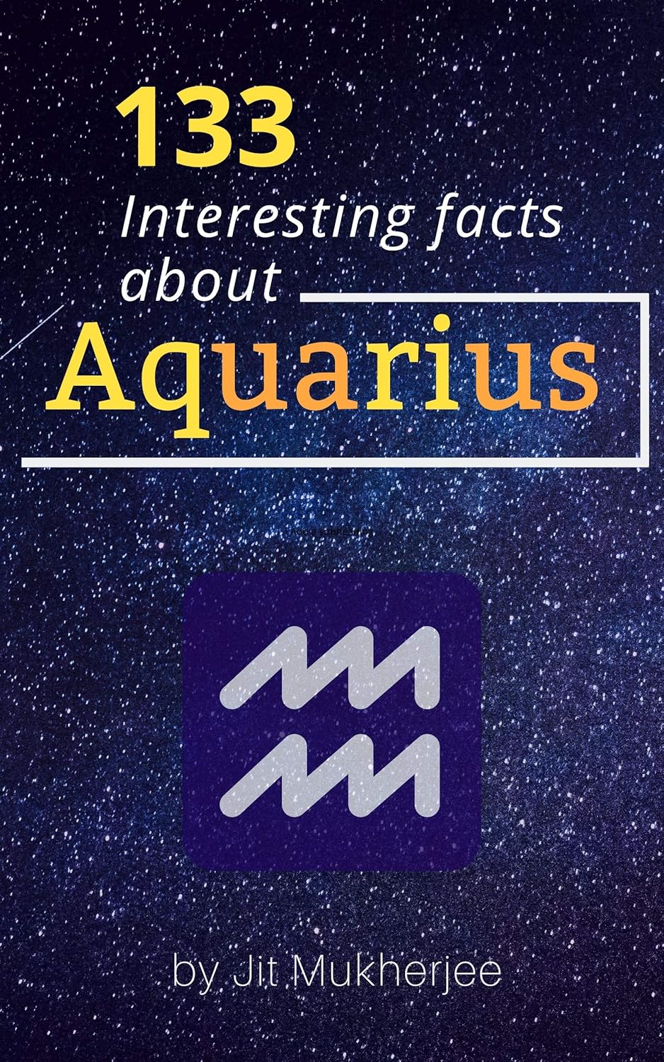 133 Interesting facts about Aquarius: Amazingly Fascinating Facts ...