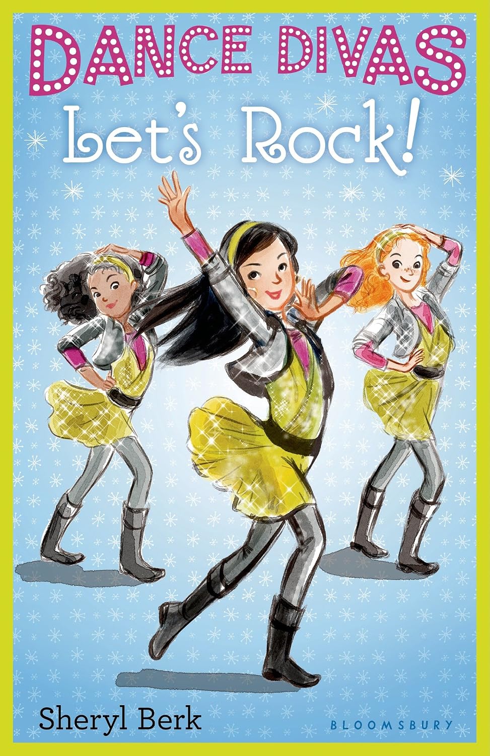 Dance Divas: Let's Rock!: Berk, Sheryl: 9781619632257: Amazon.com: Books