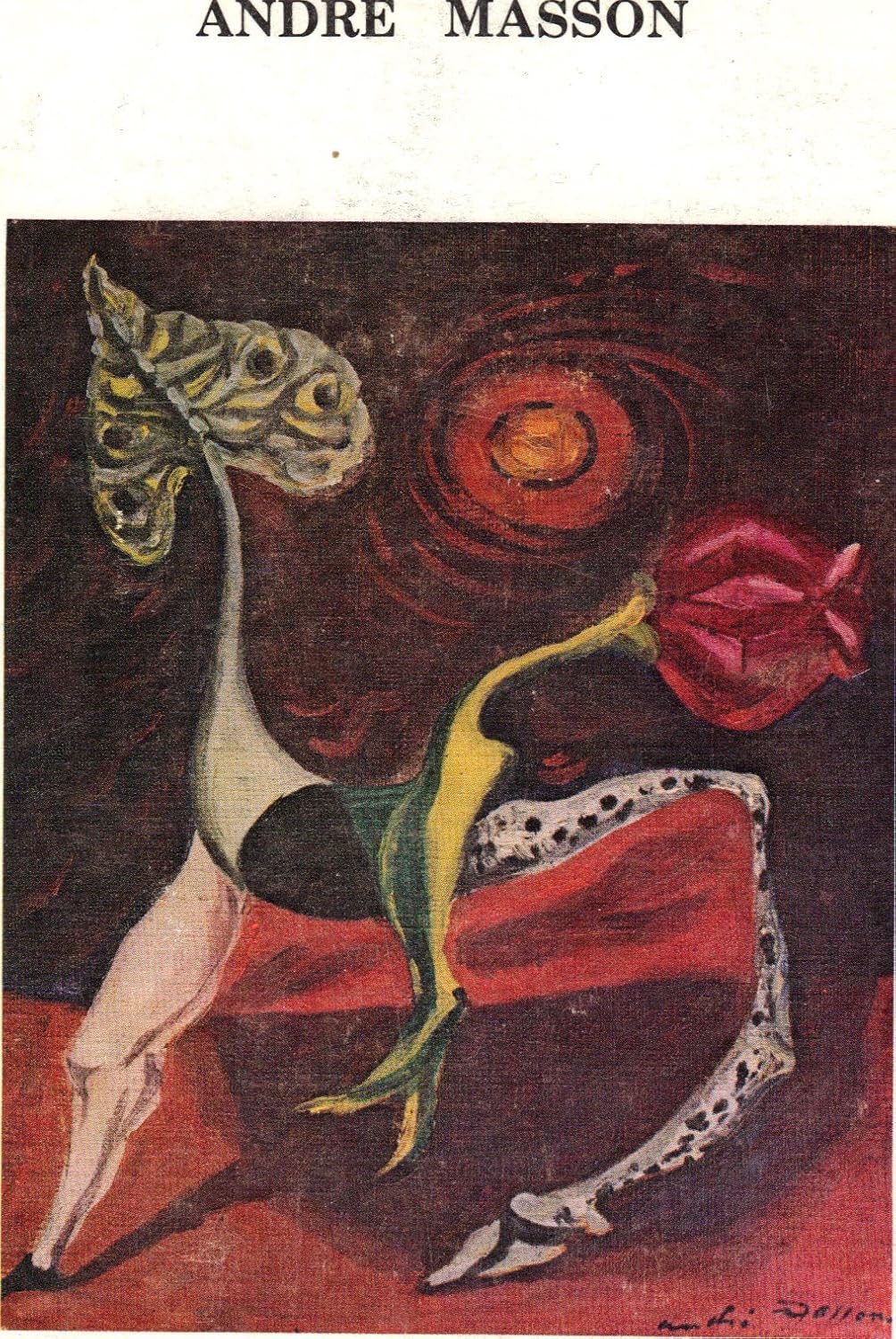 Andre Masson: Second Surrealist Period 1937-43: Andre Masson: Amazon ...