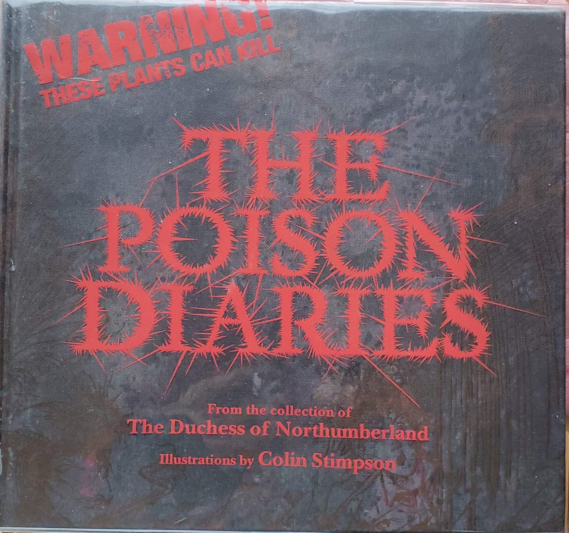 The Poison Diaries: Jane, Duchess of Northumberland, Stimpson, Colin ...
