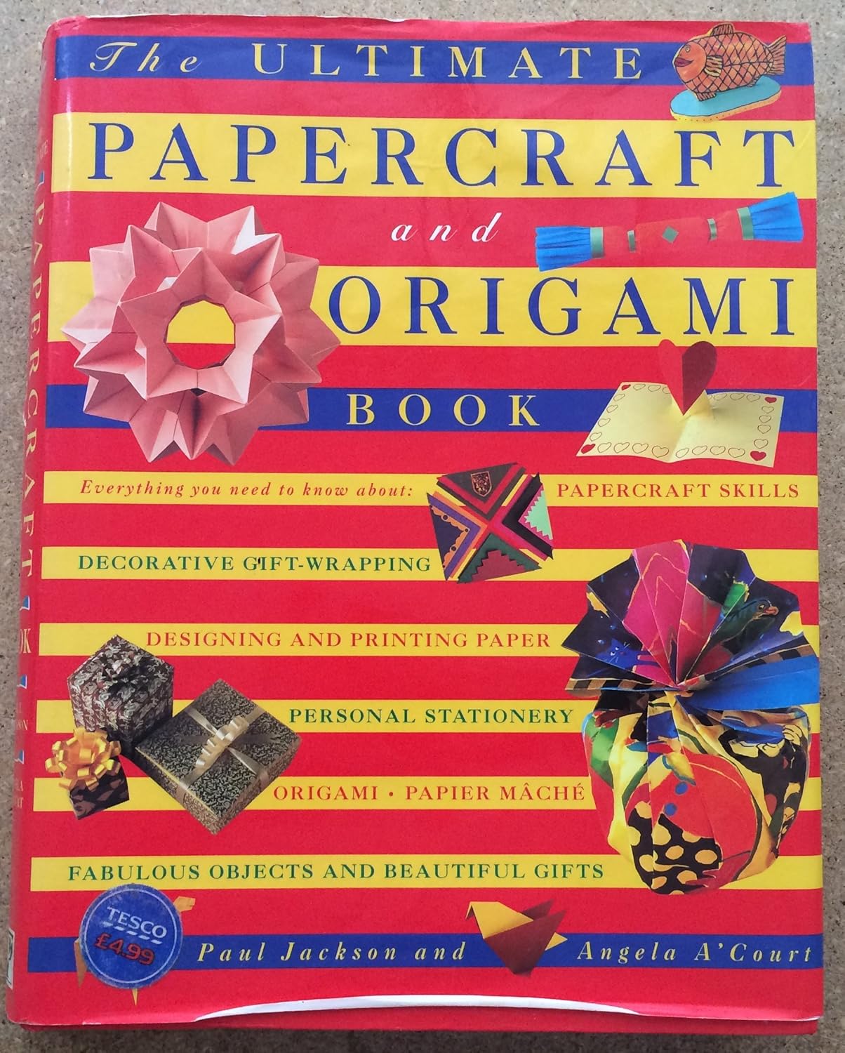 THE ULTIMATE PAPERCRAFT AND ORIGAMI BOOK: Amazon.co.uk: PAUL AND ANGELA ...