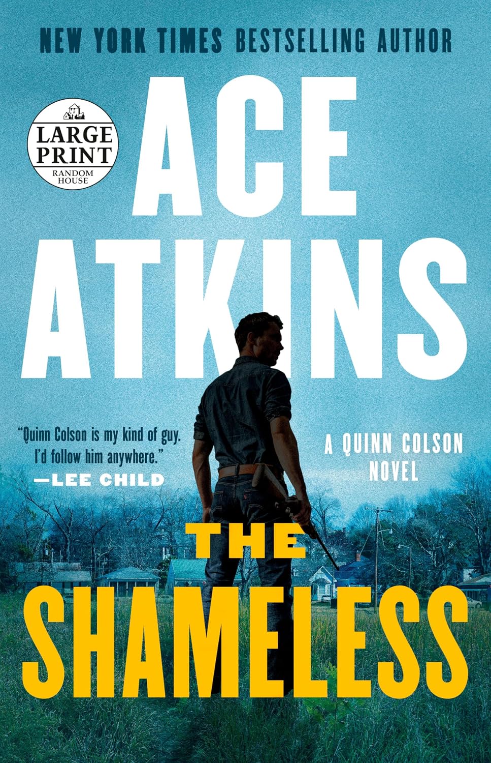 Amazon.com: The Shameless (A Quinn Colson Novel): 9780593104279: Atkins ...