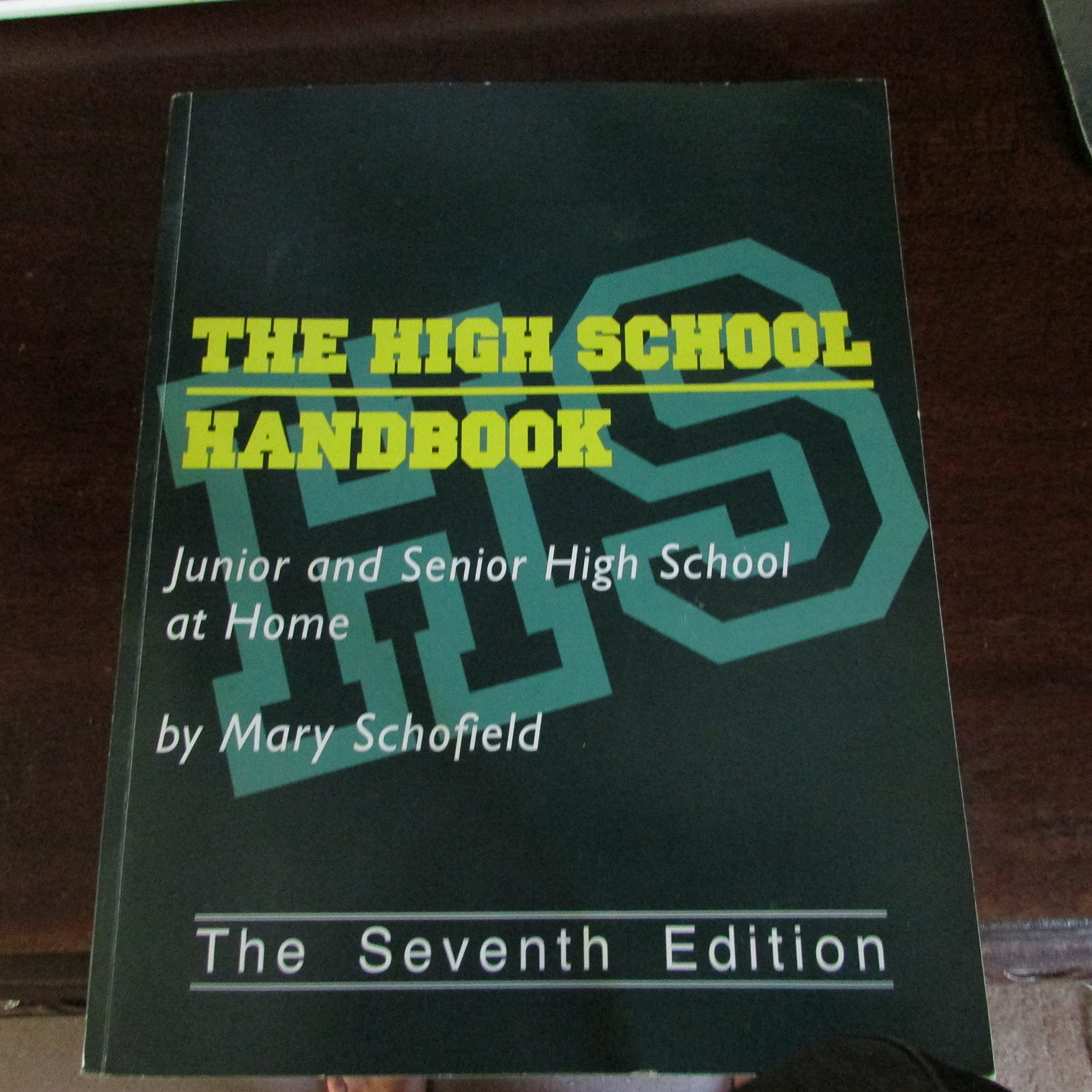 The High School Handbook: Junior and Senior High School at Home ...