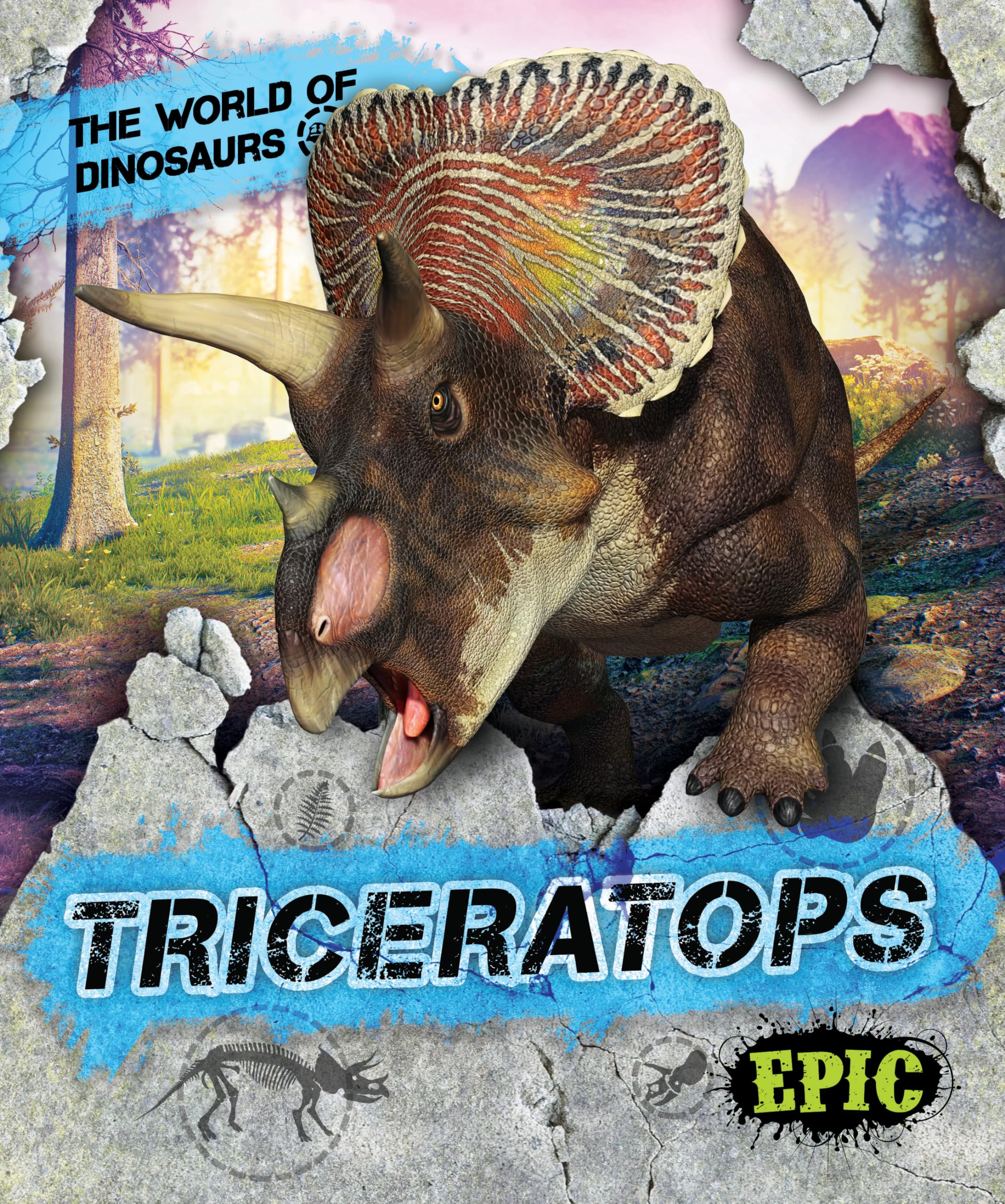 Triceratops (The World of Dinosaurs) (Epic: World of Dinosaurs ...