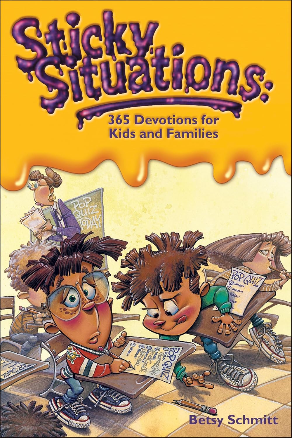 Sticky Situations: 365 Devotions for Kids and Families: Schmitt, Betsy ...