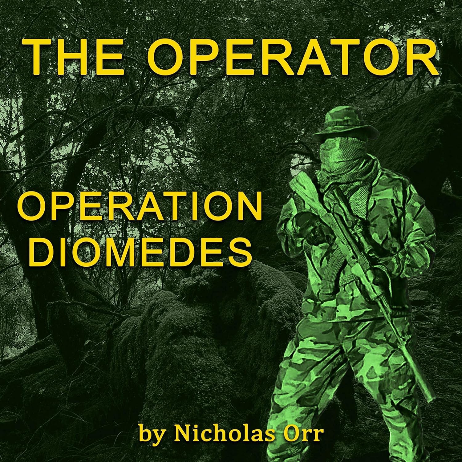 Amazon.com: Operation Diomedes: The Operator: The Operator, Book 3 ...