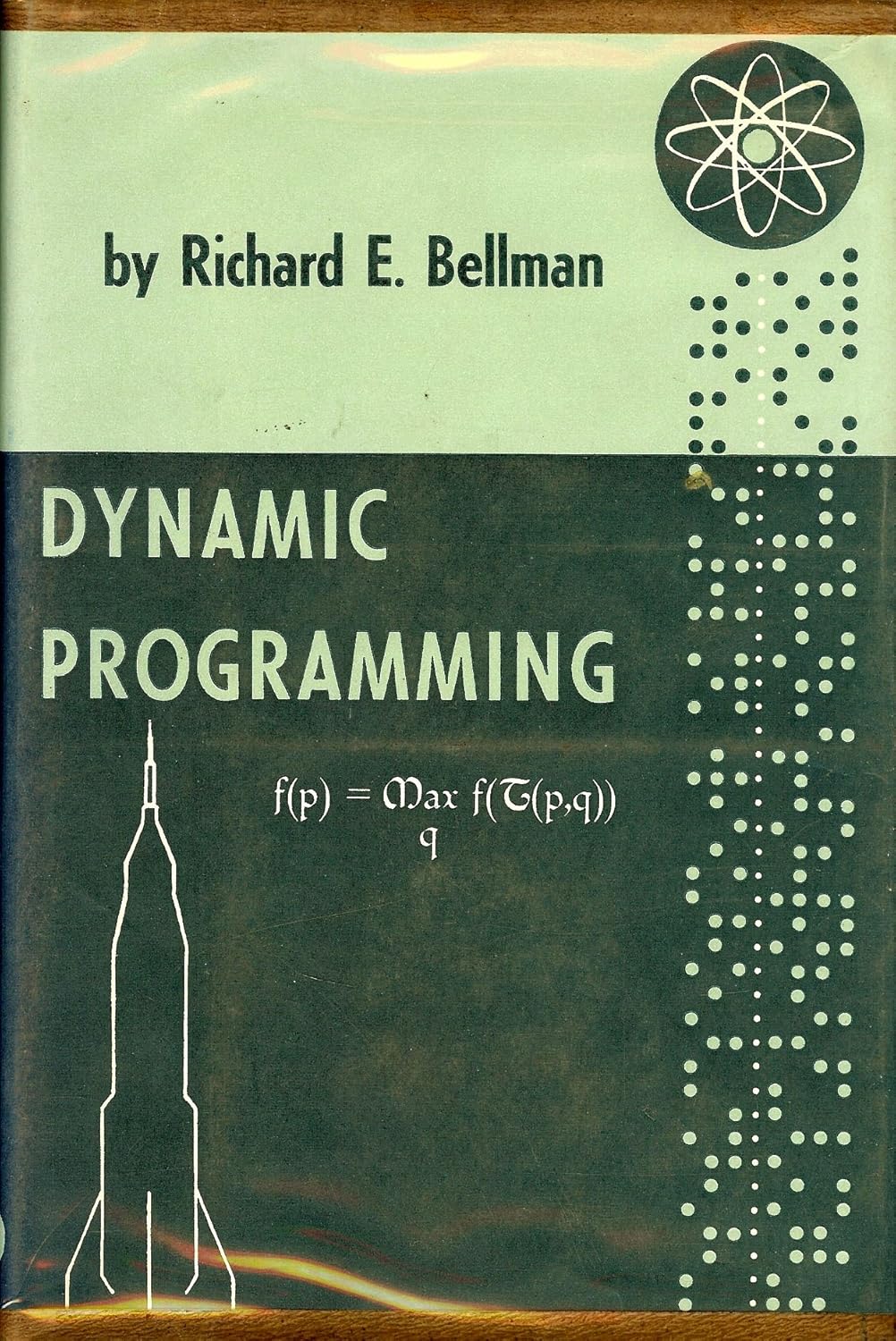Dynamic Programming: Bellman, Richard: 9780691079516: Amazon.com: Books
