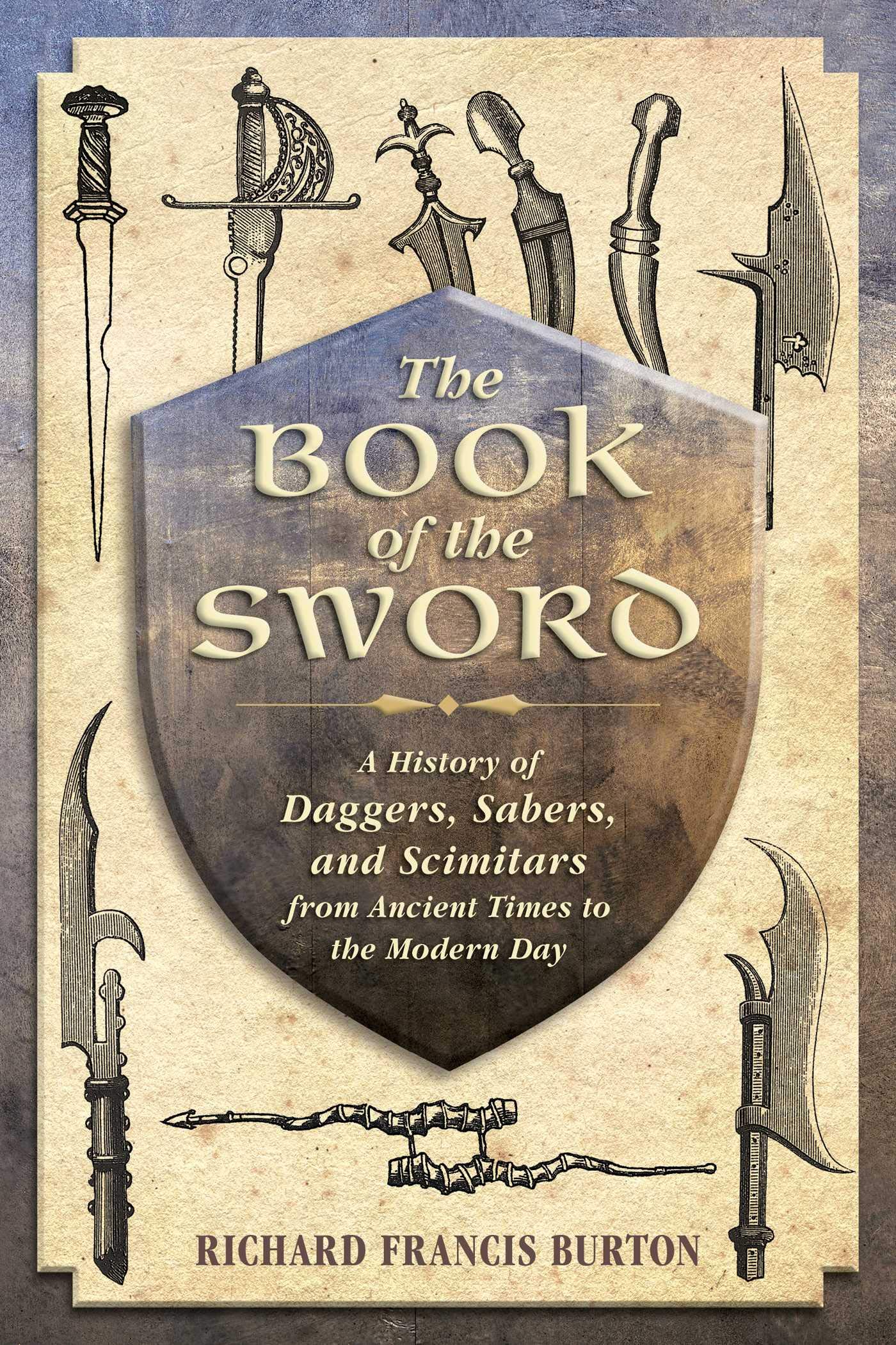 Snapklik.com : The Book Of The Sword: A History Of Daggers