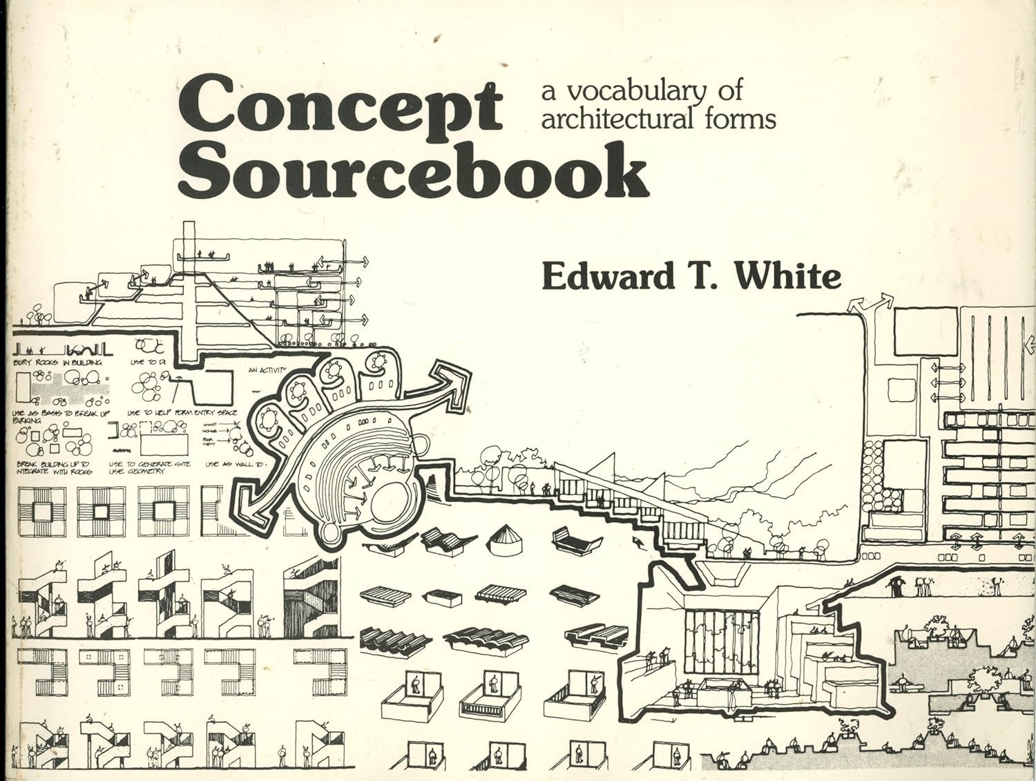 Concept Sourcebook - A Vocabulary of Architectural Forms: Edward T ...